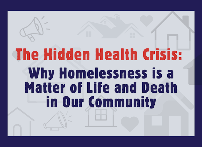 The Hidden Health Crisis: Why Homelessness is a Matter of Life and ...